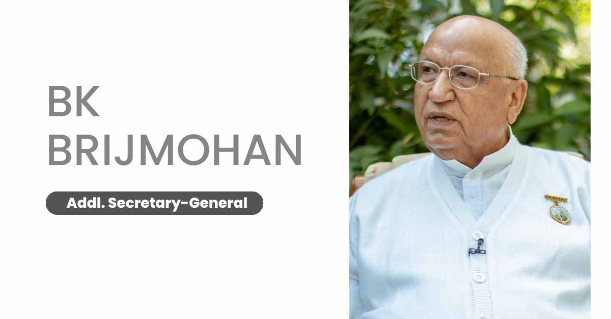 BK BrijMohan » Brahma Kumaris