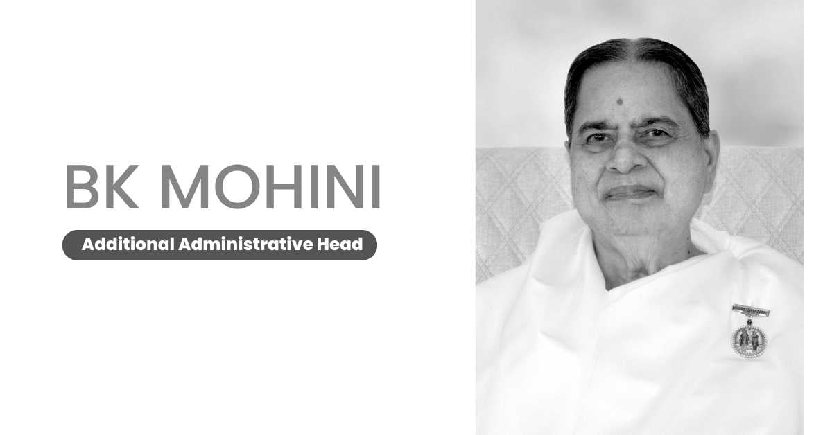 BK Mohini Didi » Brahma Kumaris