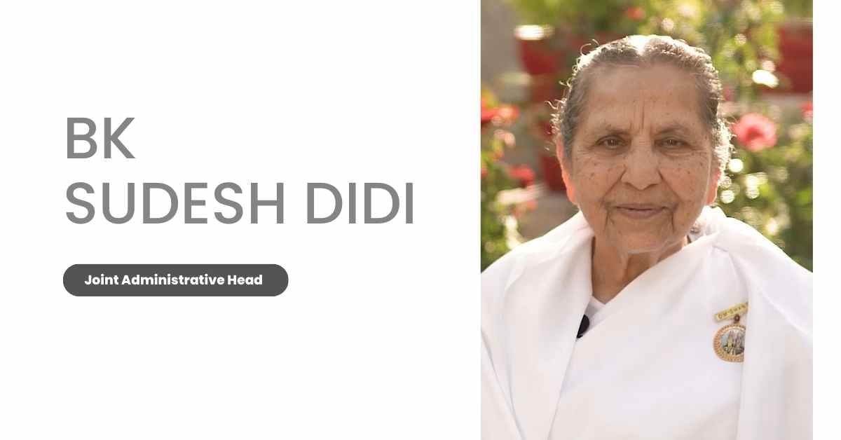 BK Sudesh Didi » Brahma Kumaris
