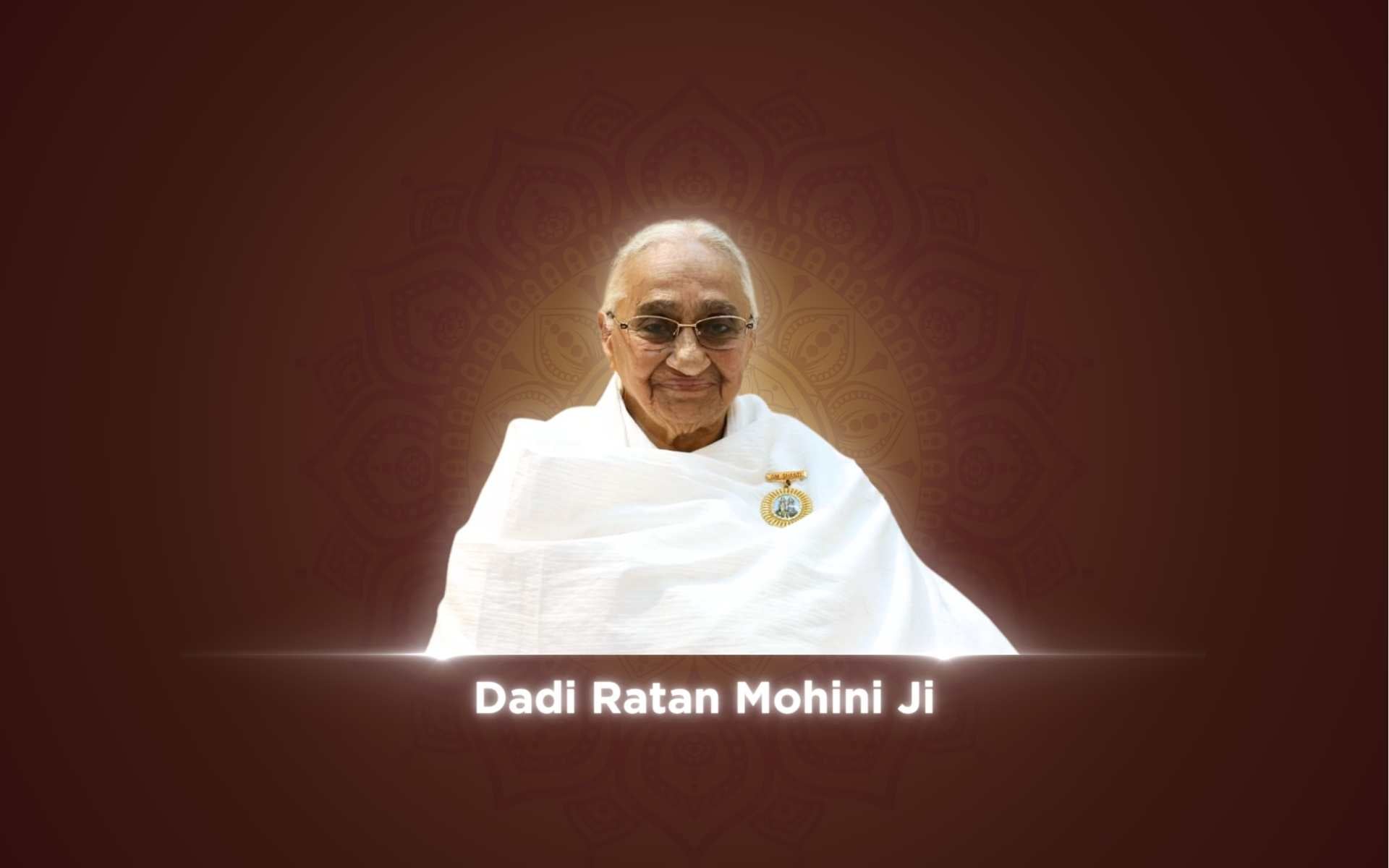 Dadi Ratanmohini » Brahma Kumaris